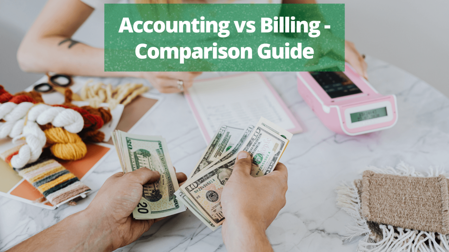 Accounting vs Billing - Comparison Guide | ReliaBills