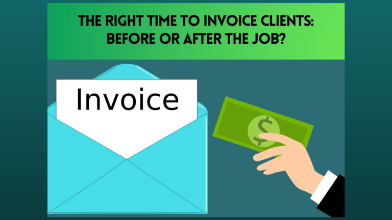 The Right Time to Invoice: Before Or After The Job? | ReliaBills