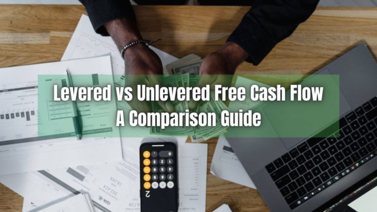 Levered vs Unlevered Free Cash Flow - A Quick Guide | ReliaBills