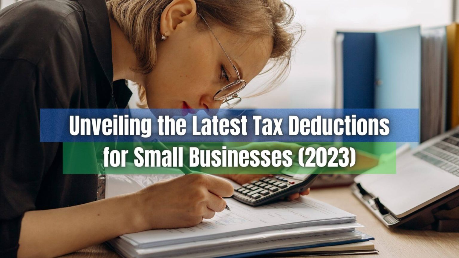 Latest Tax Deductions for Small Businesses (2023) | ReliaBills